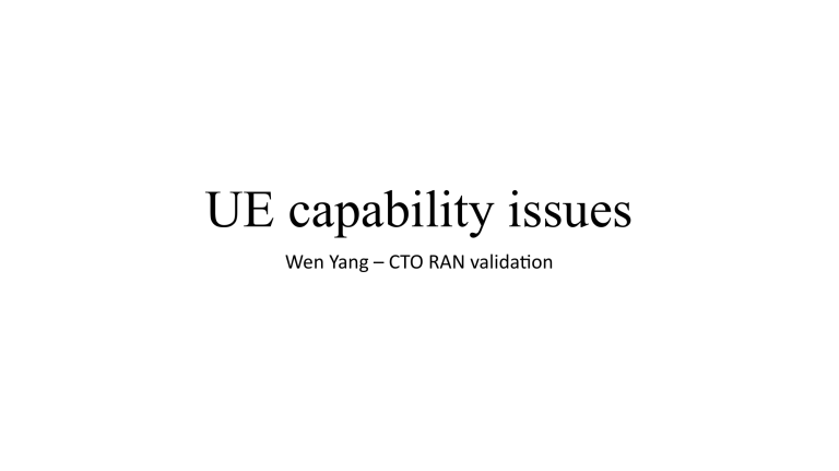 UE Capability Issues in RAN: RRC, S1AP, SRVCC & eNB Solutions
