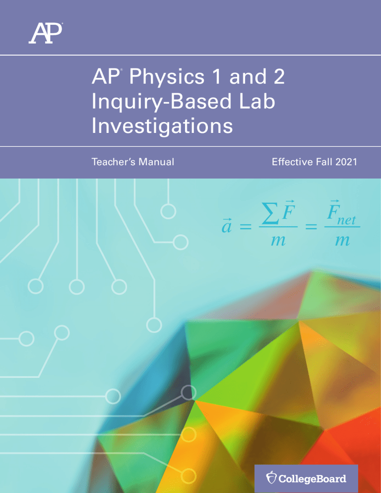 AP Physics 1 & 2 Lab Investigations: Teacher's Manual