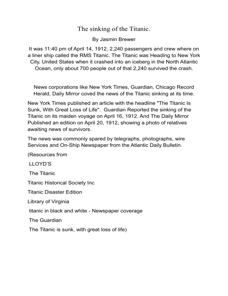 The Sinking of the Titanic: A Historical Overview