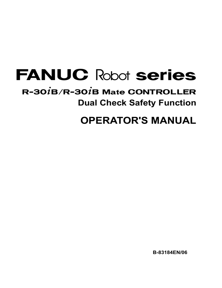 FANUC R-30iB/R-30iB Mate Controller Safety Operator's Manual