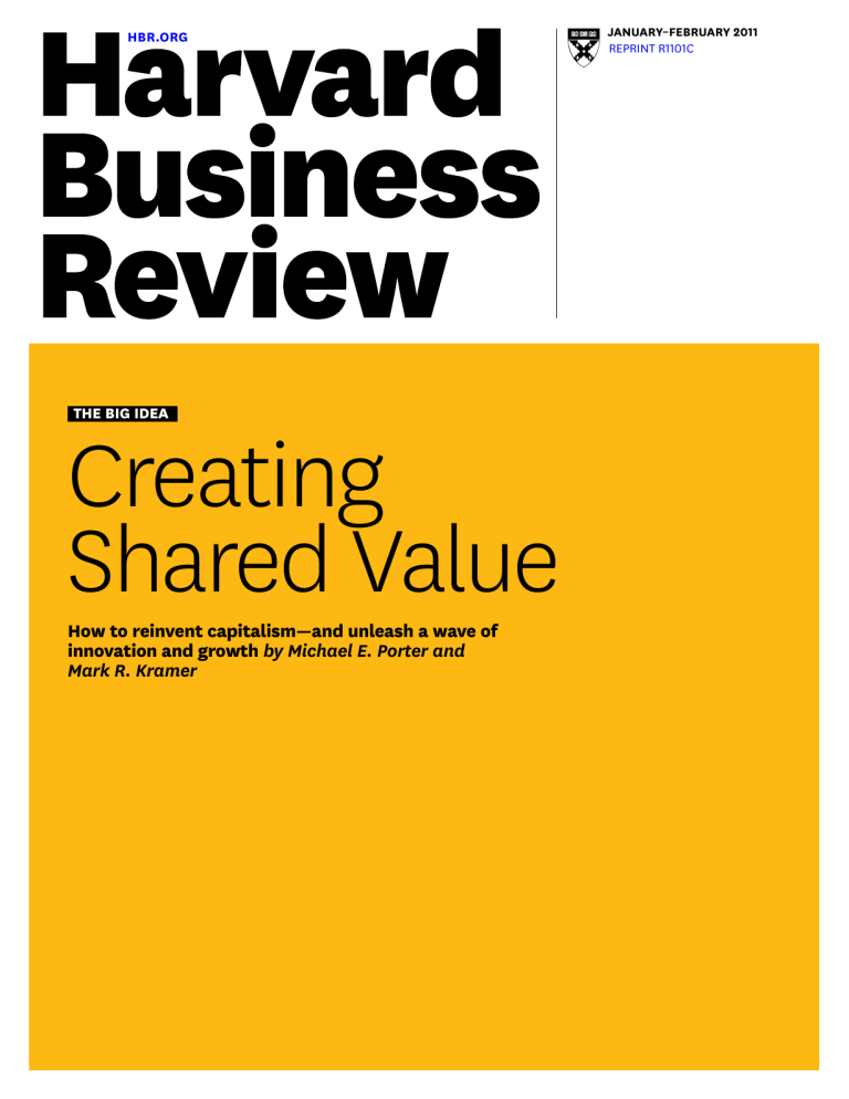 Creating Shared Value: Reinventing Capitalism for Innovation & Growth