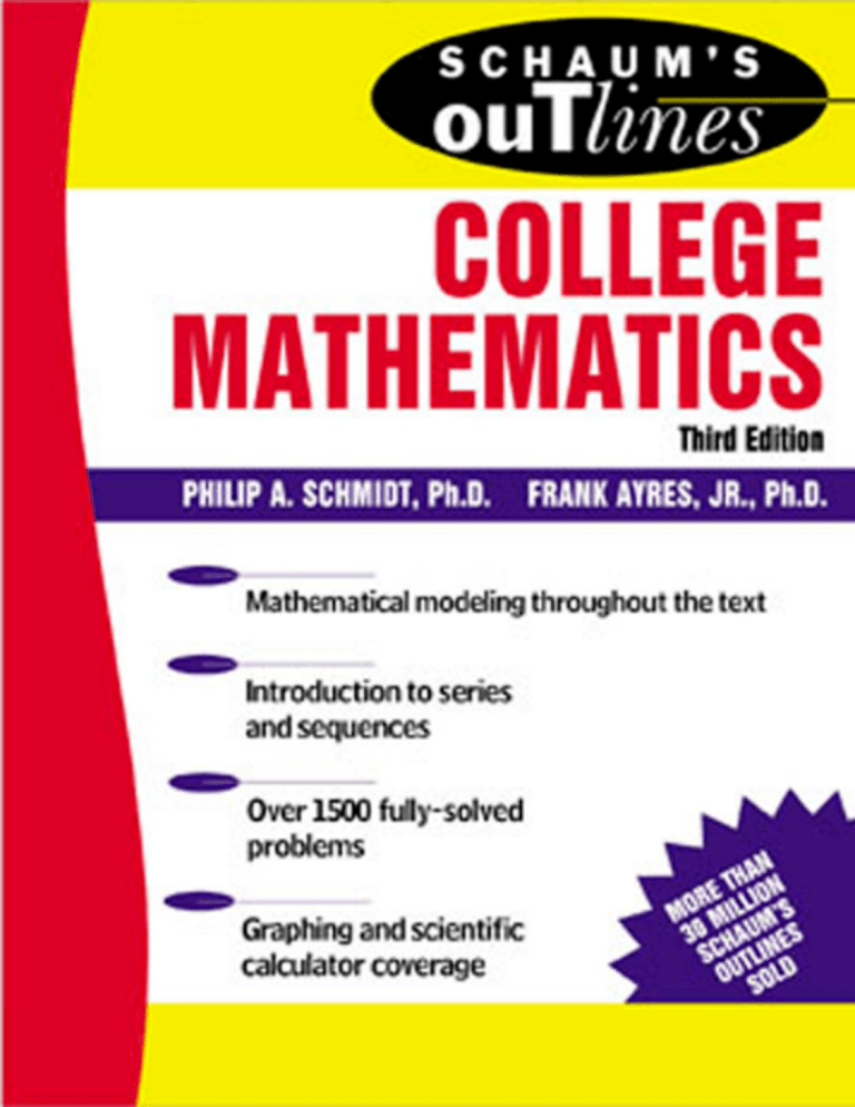Schaum's Outline: College Mathematics - Algebra, Precalculus, Calculus