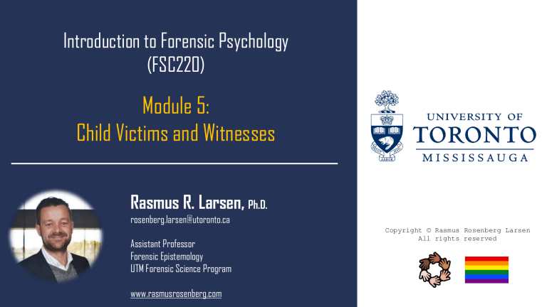 Forensic Psychology Module 5: Child Victims & Witnesses (FSC220)