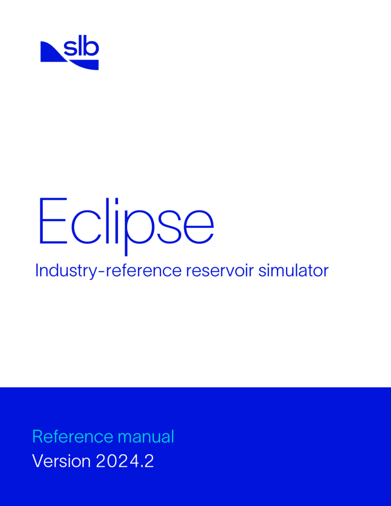 Eclipse Reservoir Simulator Reference Manual 2024.2