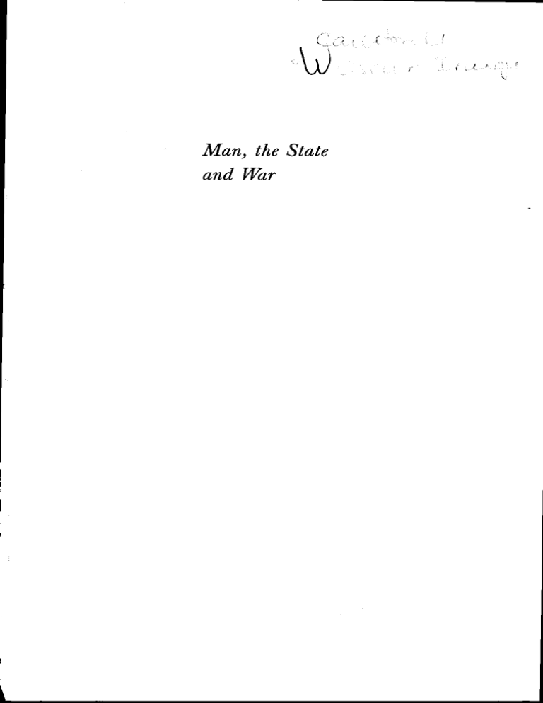 Man, the State, and War: A Theoretical Analysis - Kenneth N. Waltz Preface