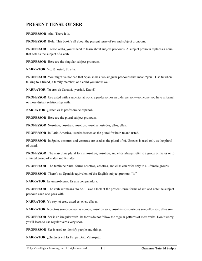 Spanish Grammar: Present Tense of Ser & Subject Pronouns Tutorial