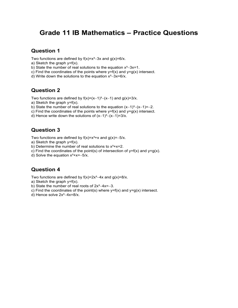 Grade 11 IB Mathematics Practice Questions: Functions & Graphs