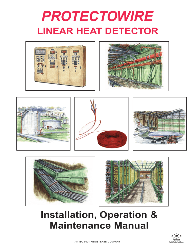 Protectowire Linear Heat Detector: Installation, Operation ...