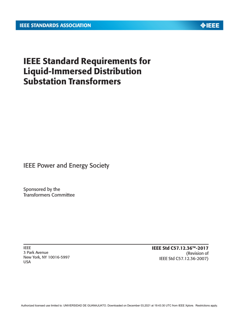 IEEE Std C57.12.36: Liquid-Immersed Transformers Standard