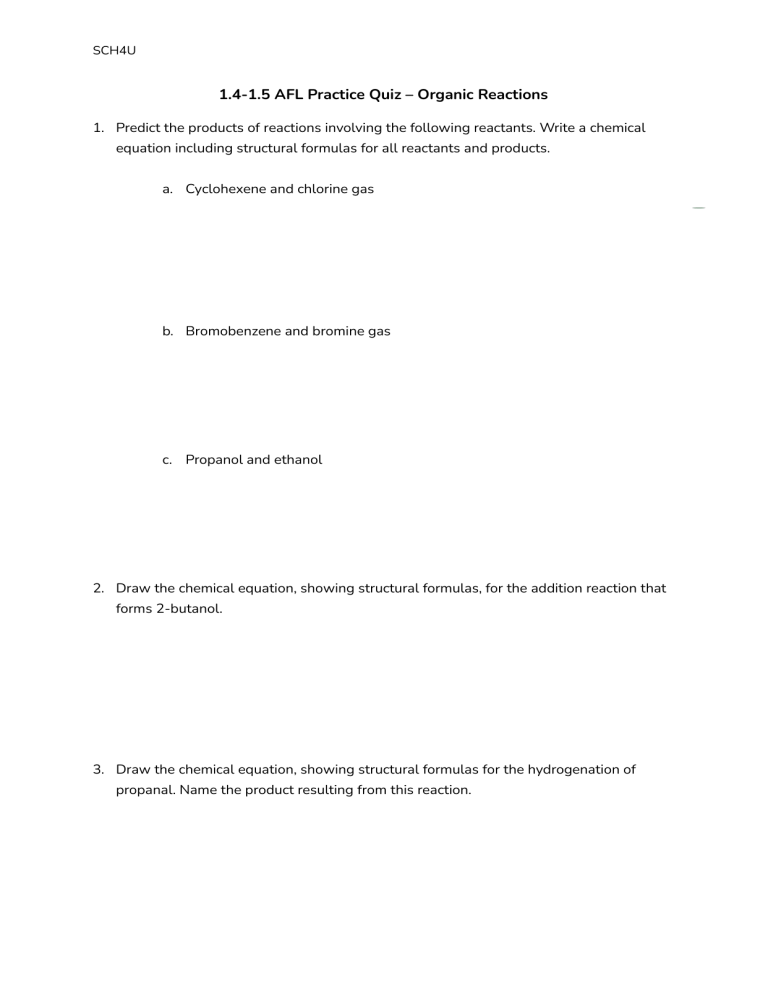 Organic Chemistry Reactions Practice Quiz