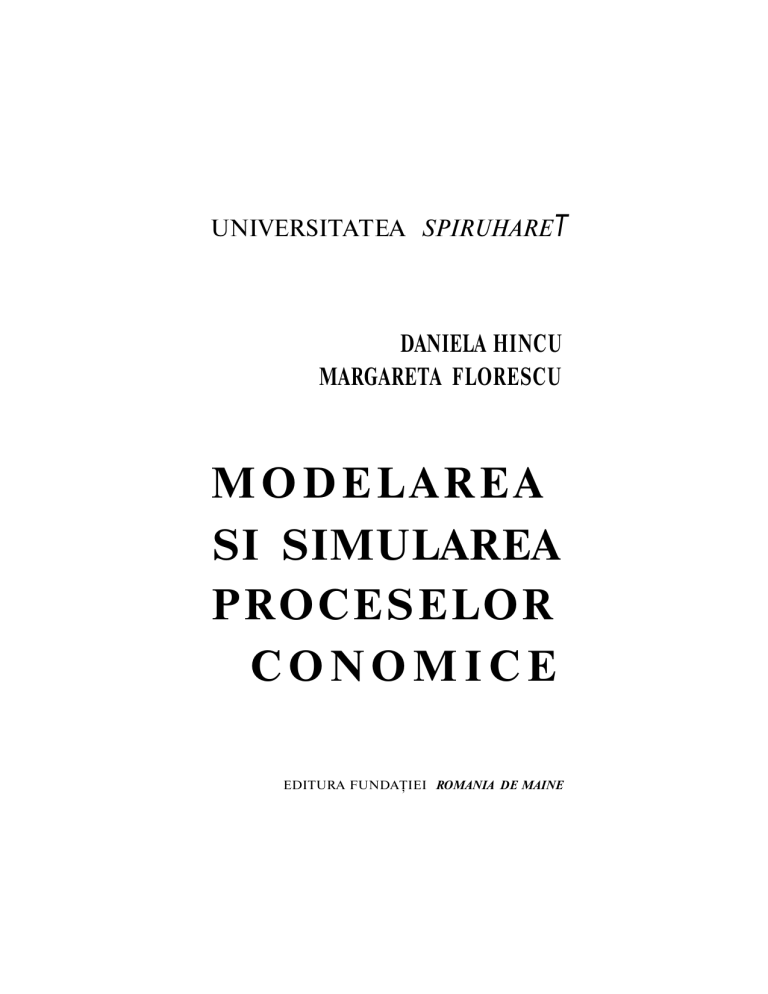 Modelarea si Simularea Proceselor Economice Manual