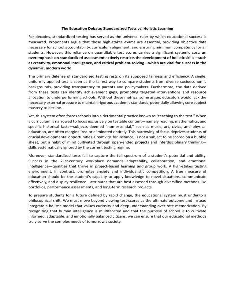 Standardized Tests vs. Holistic Learning: An Education Debate