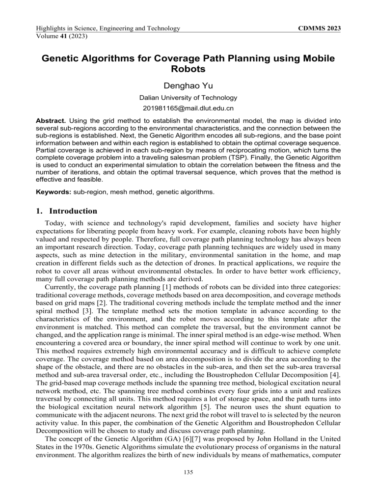 Genetic Algorithms for Mobile Robot Coverage Path Planning