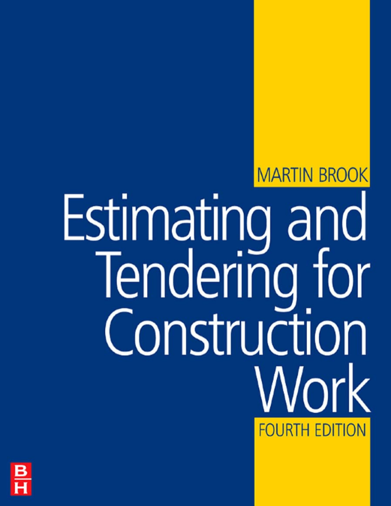 Estimating and Tendering for Construction Work - Martin Brook, 4th Ed.