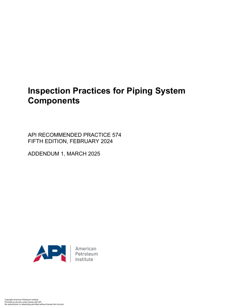 API 574: Inspection Practices for Piping System Components - 2024 Edition