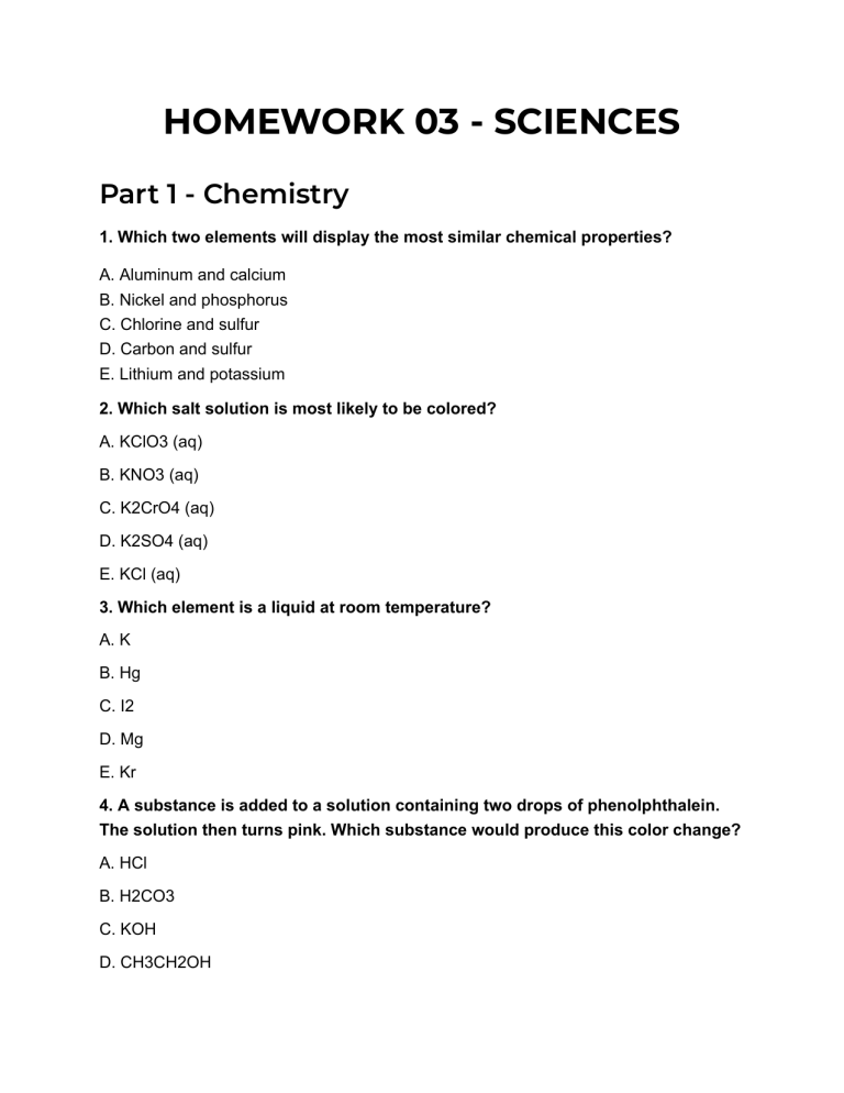 Science Homework: Chemistry, Physics, Biology Questions