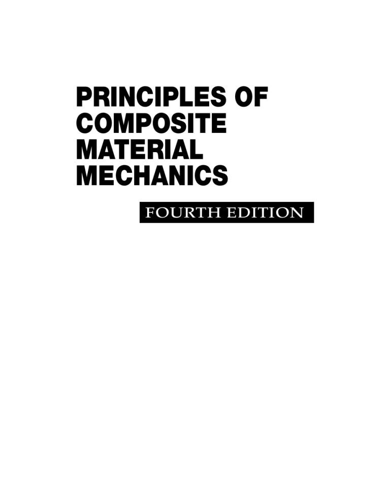 Principles of Composite Material Mechanics, Fourth Edition