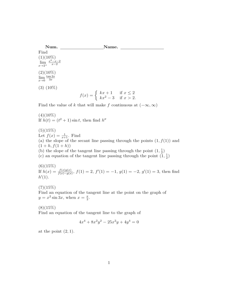 Calculus Exam: Limits, Derivatives, Tangent Lines
