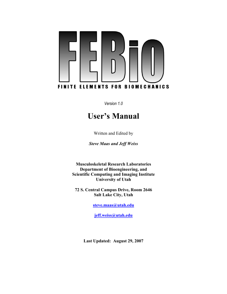 FEBio User's Manual: Nonlinear Finite Element Solver for Biomechanics