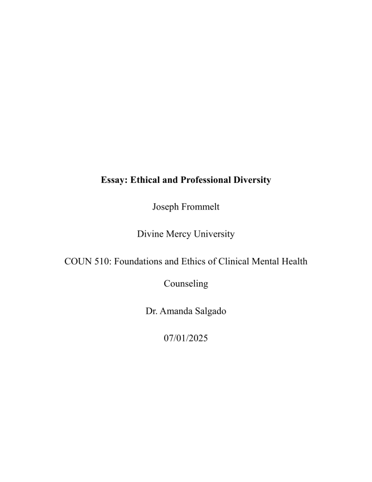 Ethical & Professional Diversity: Mental Health Needs & Resources