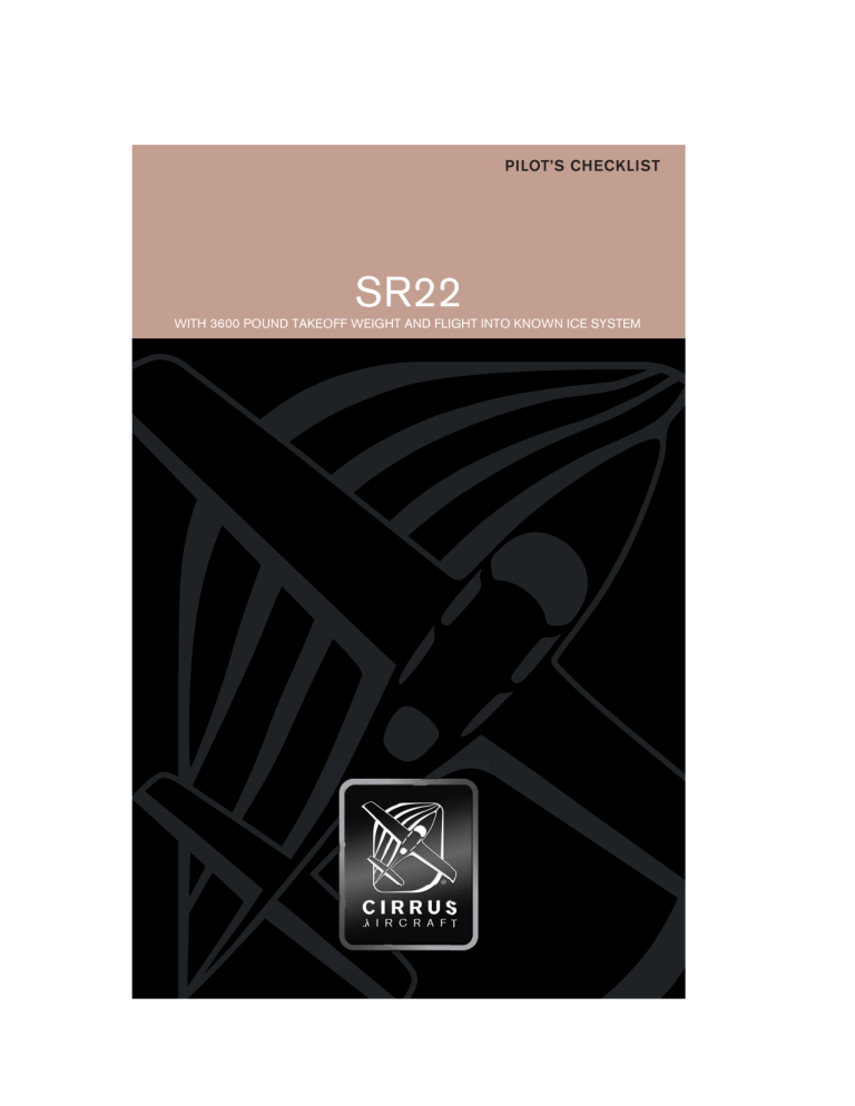 SR22 Pilot's Checklist: 3600 lb Takeoff Weight & Known Ice System