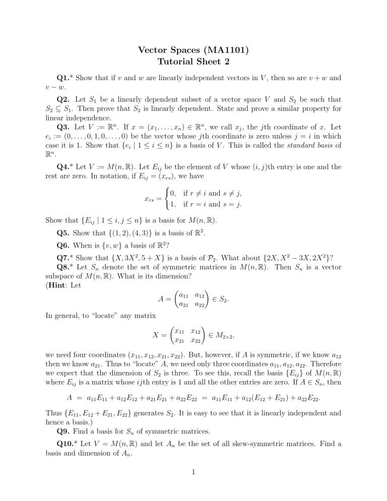 Vector Spaces MA1101 Tutorial Sheet 2: Linear Algebra Problems