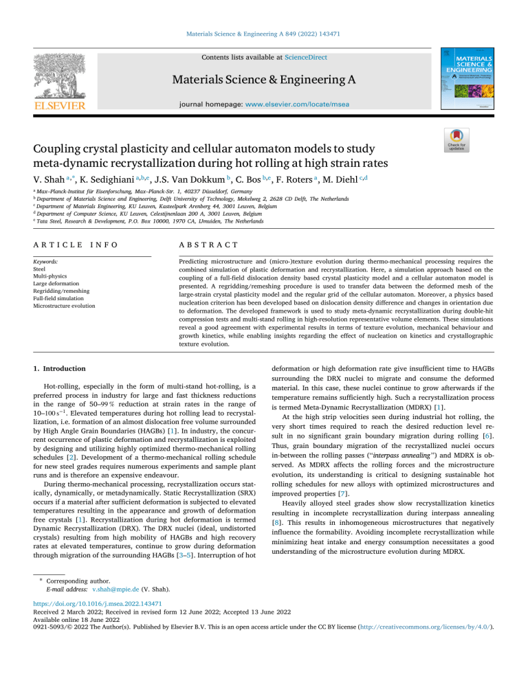 Crystal Plasticity & Cellular Automaton for Meta-Dynamic Recrystallization
