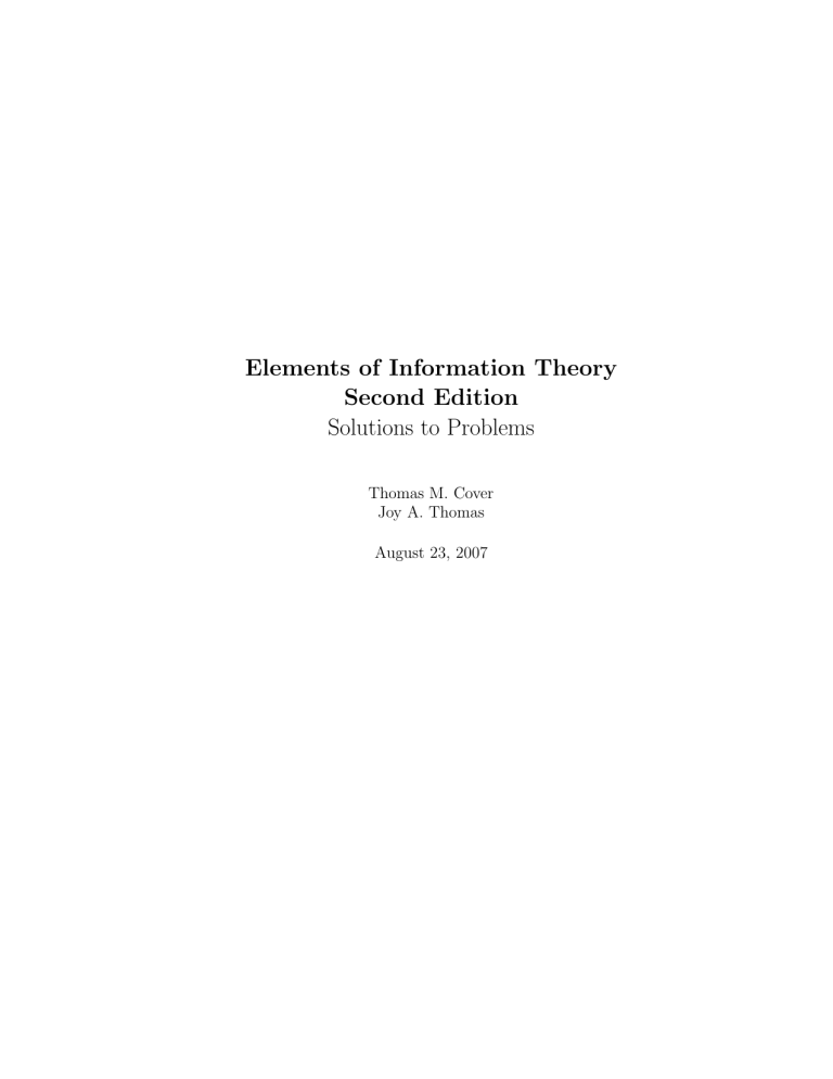 Solutions to Problems: Elements of Information Theory, Second Edition