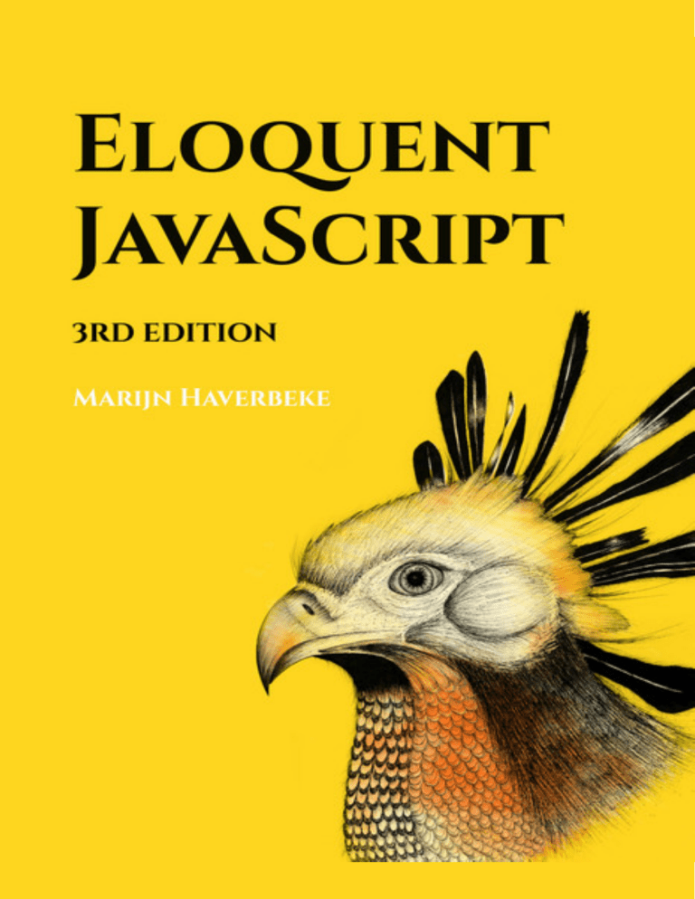 Eloquent JavaScript 3rd Edition: A Comprehensive Programming Guide