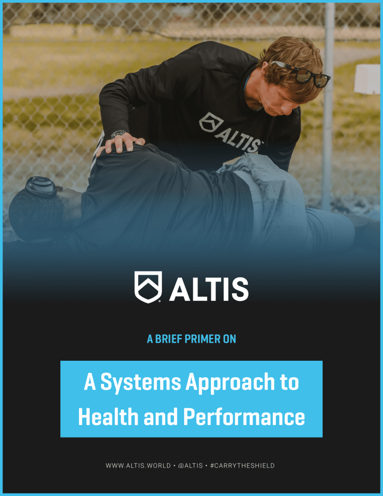 ALTIS: A Systems Approach to Health and Performance Primer