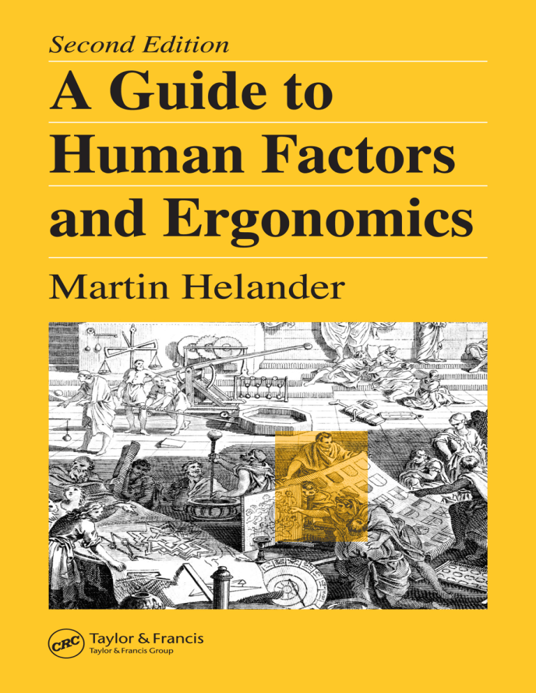 A Guide to Human Factors and Ergonomics - Second Edition
