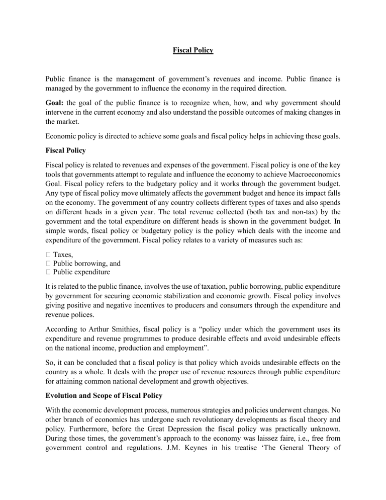 Fiscal Policy: Definition, Evolution, Objectives & Instruments
