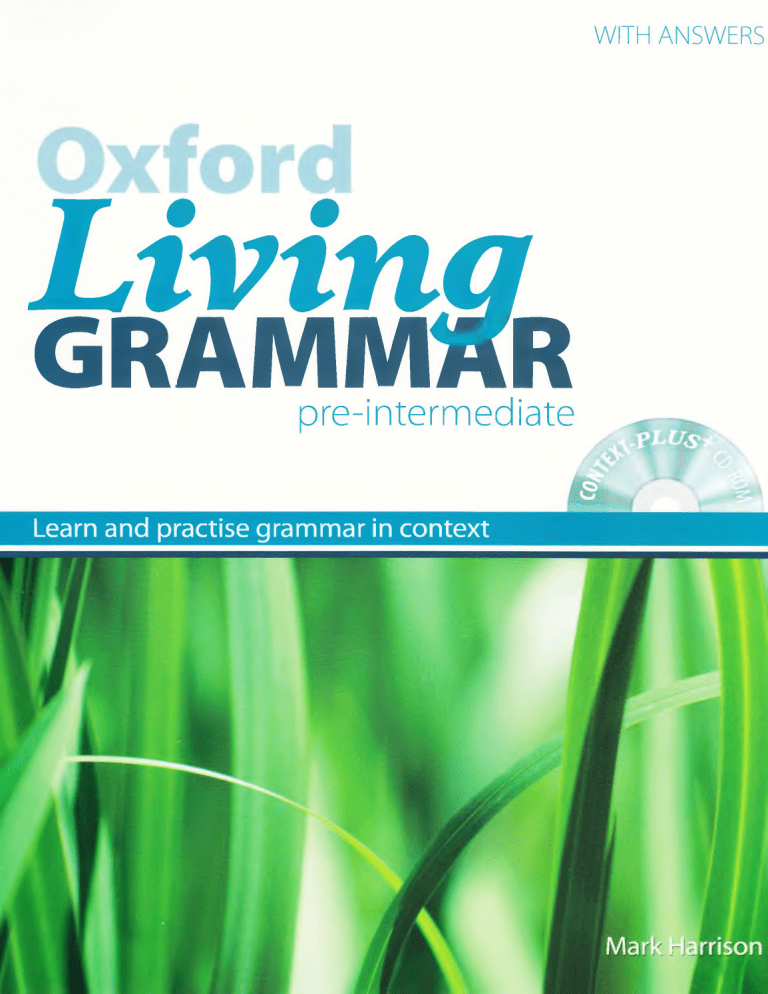 Oxford Living Grammar: Pre-intermediate - Grammar Practice