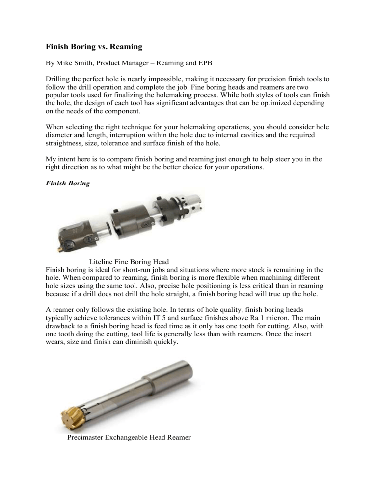 Finish Boring vs. Reaming: Optimizing Precision Holemaking Operations
