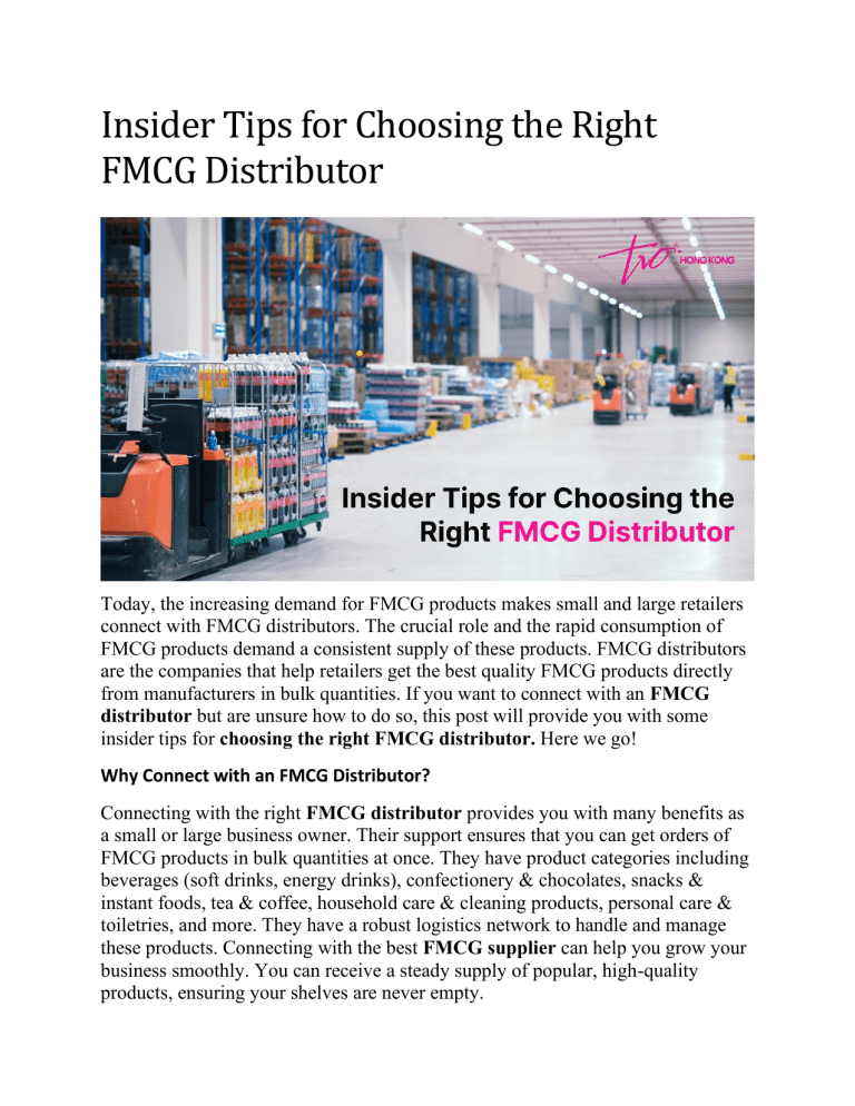 Insider Tips: Choosing the Right FMCG Distributor for Your Business