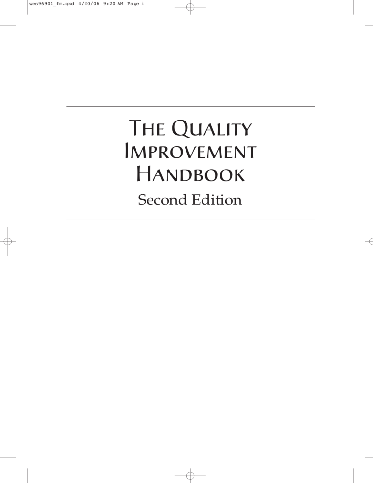 Quality Improvement Handbook: Principles, Teams, Tools & Philosophies