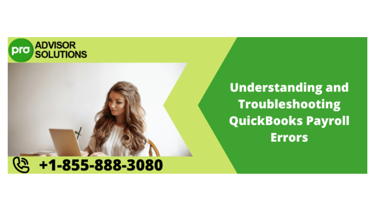 QuickBooks Payroll Errors: Troubleshooting Guide