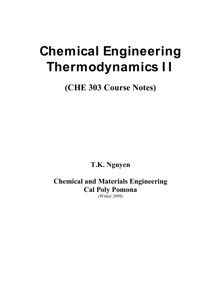 Chemical Engineering Thermodynamics II Course Notes