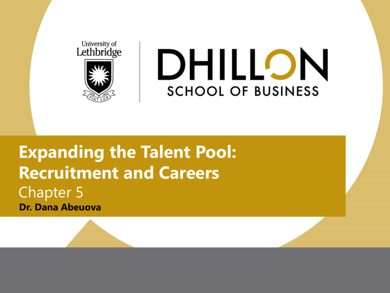 Recruitment & Careers: Expanding the Talent Pool | HR Strategy & Management