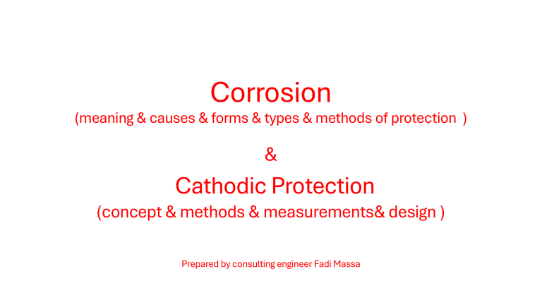 Corrosion & Cathodic Protection: Meaning, Types, & Methods