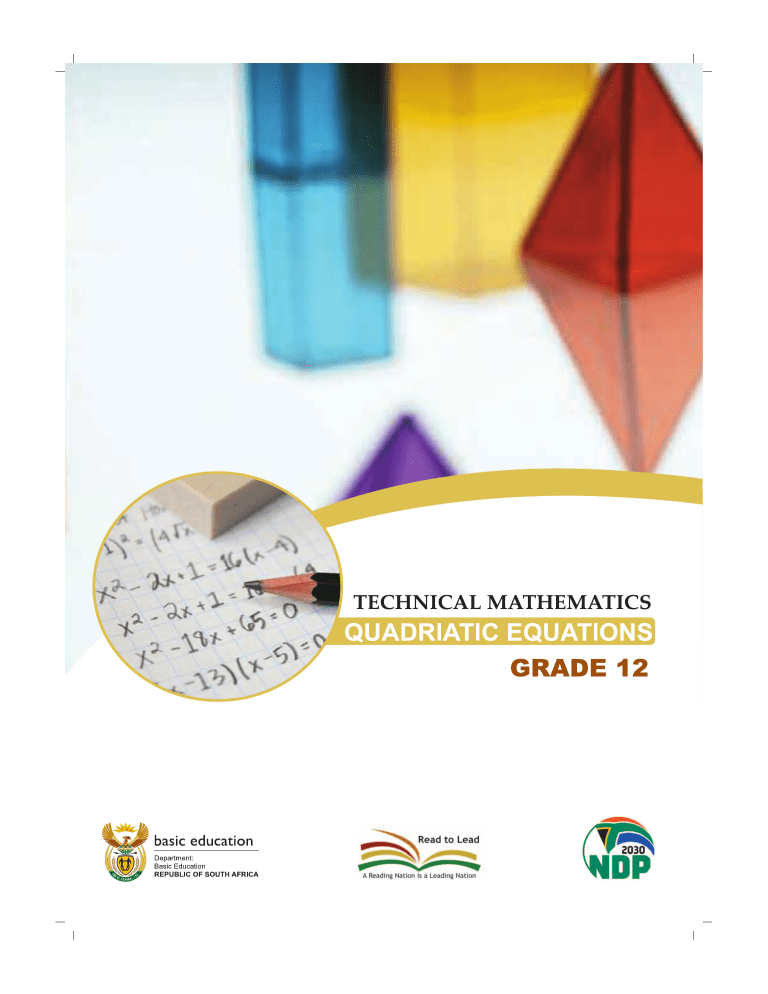 Technical Mathematics Grade 12: Quadratic Equations Study Guide