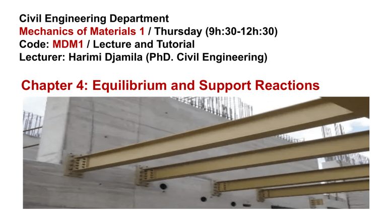 Equilibrium & Support Reactions: Mechanics of Materials Lecture