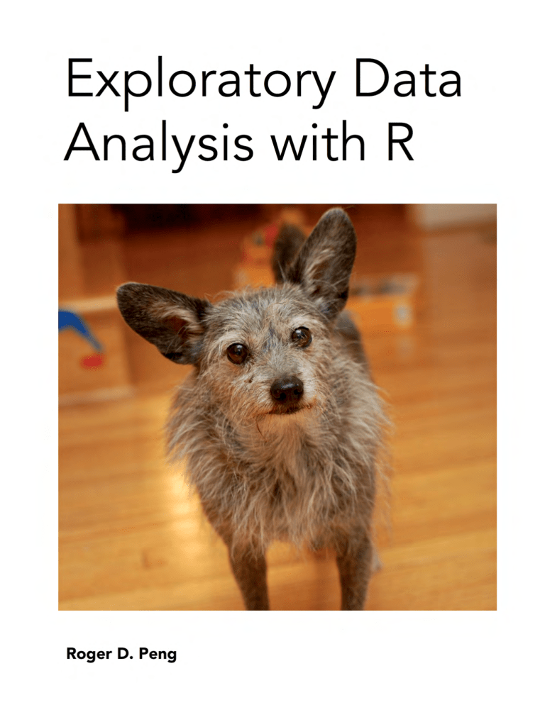 Exploratory Data Analysis with R: A Comprehensive Guide by Roger D. Peng