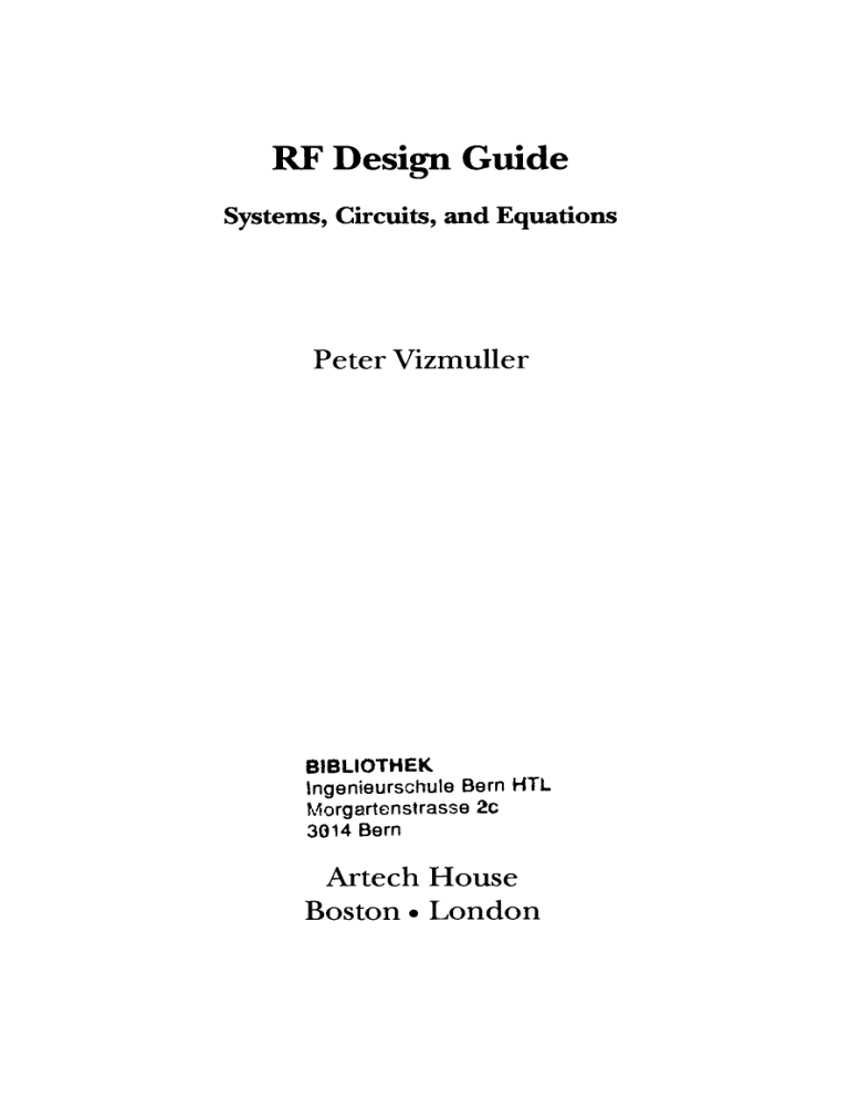 RF Design Guide: Systems, Circuits, and Equations Handbook