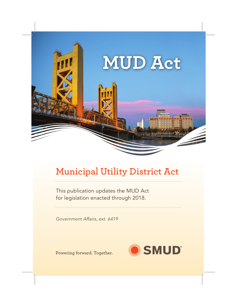 Municipal Utility District Act (MUD Act) - California Public Utilities Code