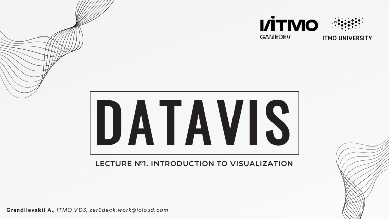 Data Visualization Lecture: Introduction to DATAVIS Principles