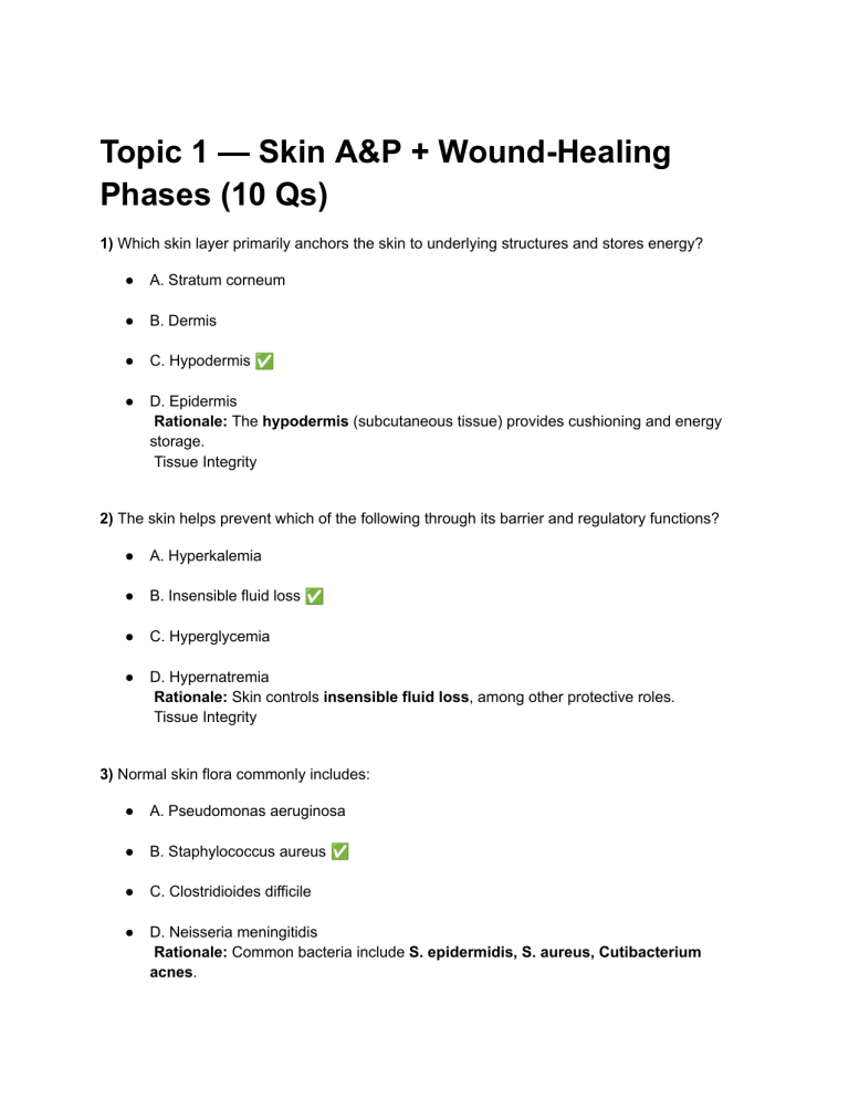 Skin A&P, Wound Healing & Pressure Injuries Study Guide