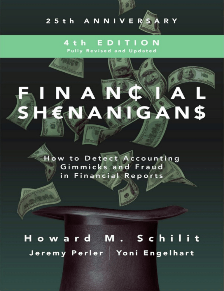 Financial Shenanigans: Detect Accounting Fraud