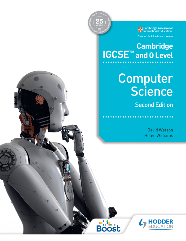 Cambridge IGCSE & O Level Computer Science Second Edition Textbook Series