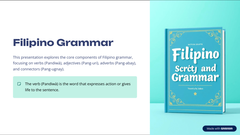 Filipino Grammar: Verbs, Adjectives, Adverbs, Connectors